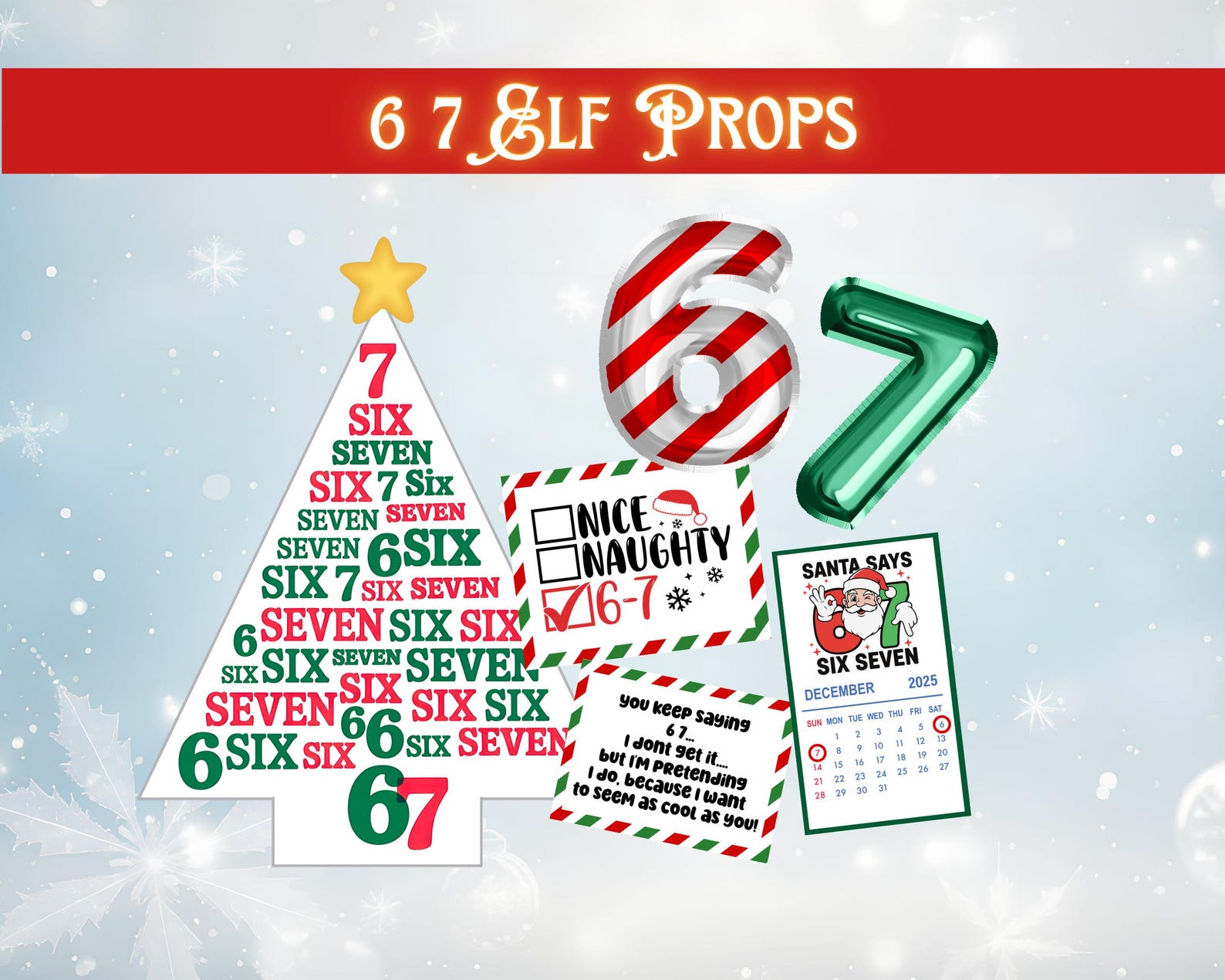 6 7 Elf Prop, Six Seven Meme Elf Idea, 6-7 Christmas Prop, 6 7 Prop, 6 ...