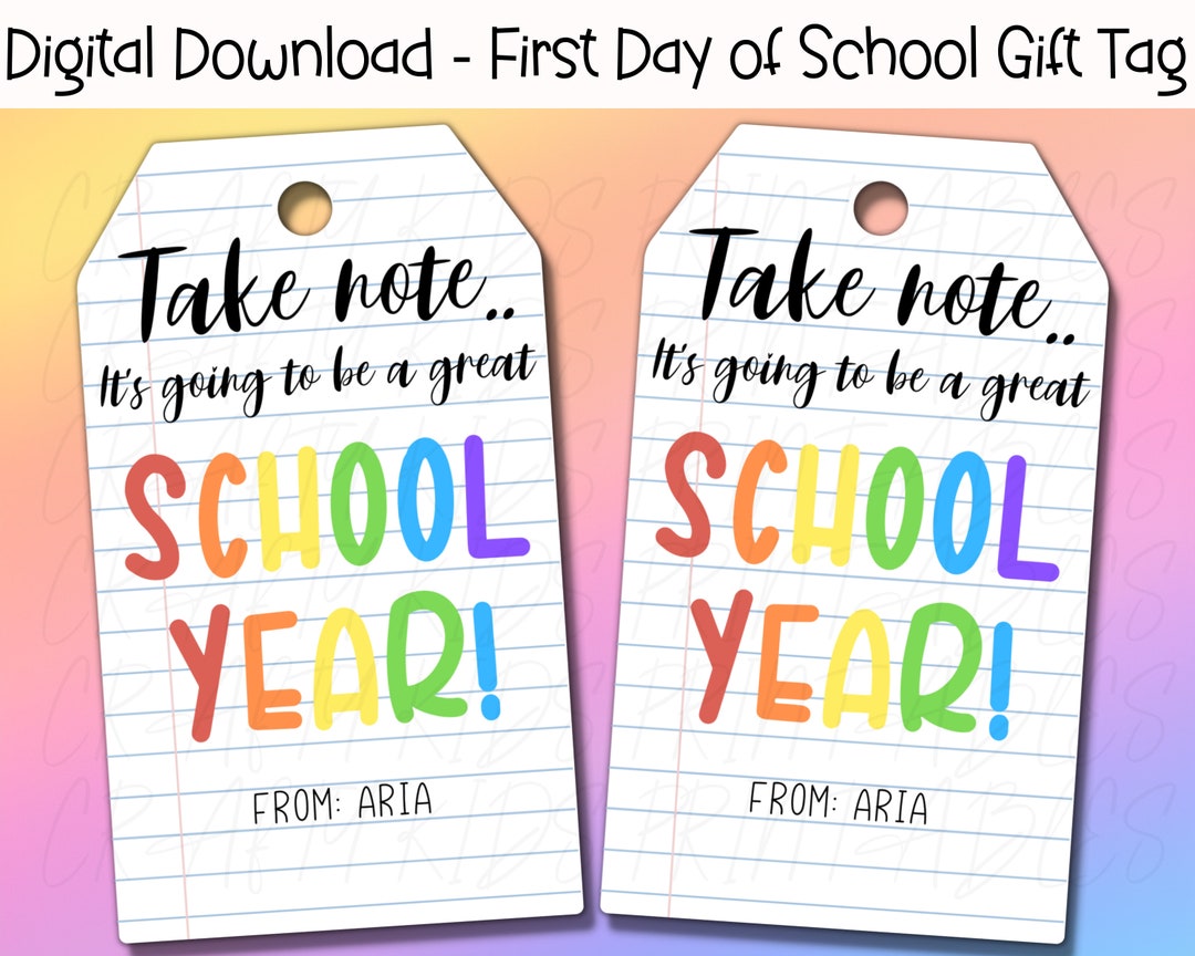 EDITABLE First Day of School Gift Tag Back to School Gift - Etsy