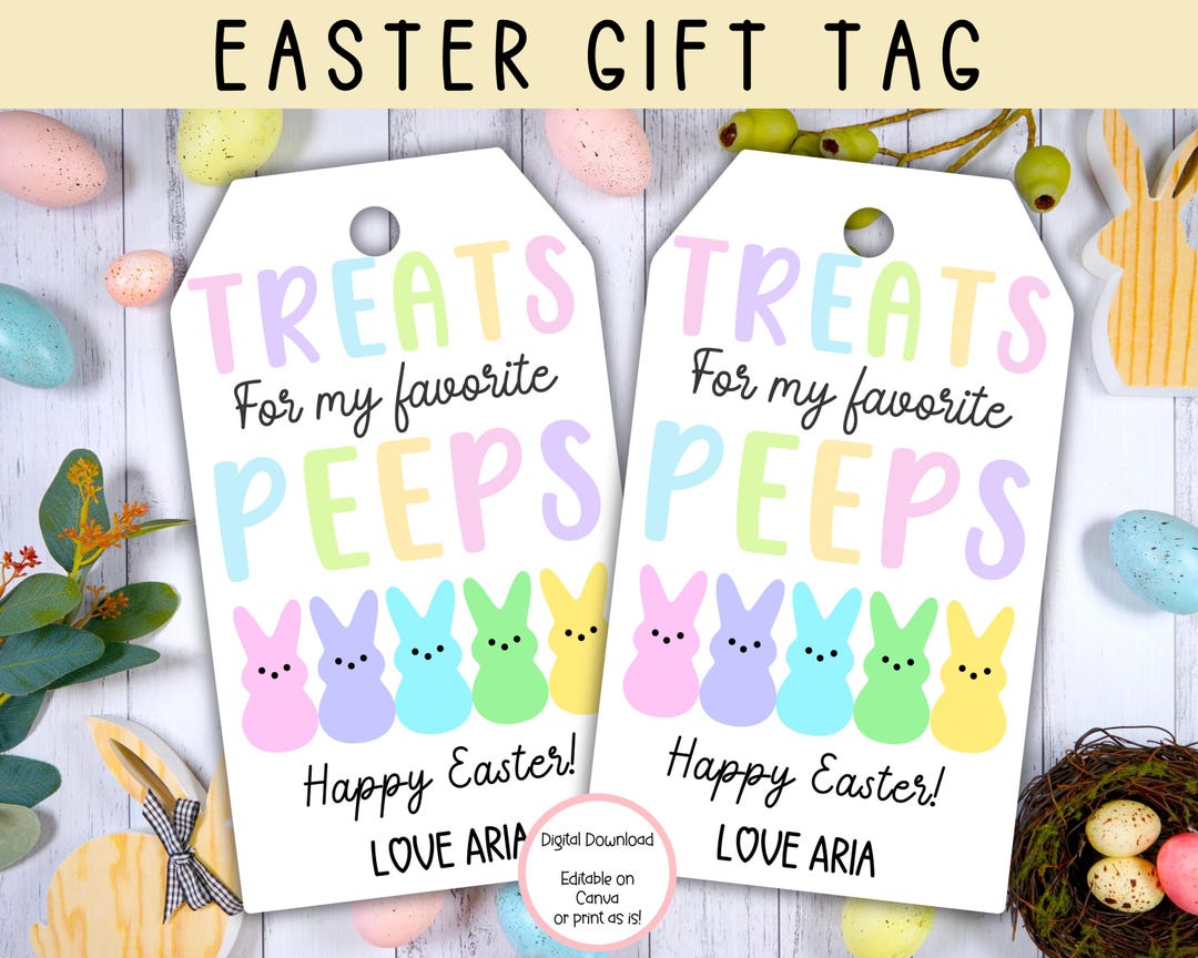 EDITABLE Peeps Easter Gift Tags, Peeps Easter Printable, Kids Easter ...