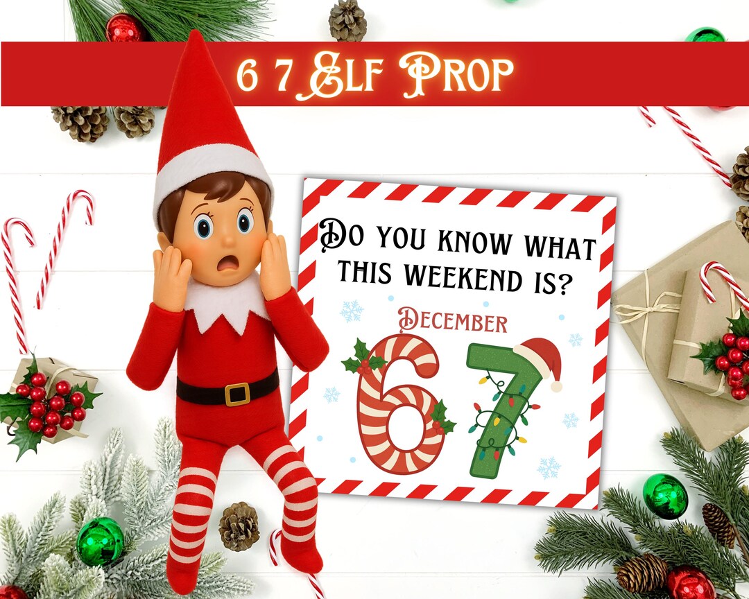 6 7 Elf Prop, Six Seven Meme Elf Idea, 6-7 Christmas Prop, 6 7 Prop, 6 ...