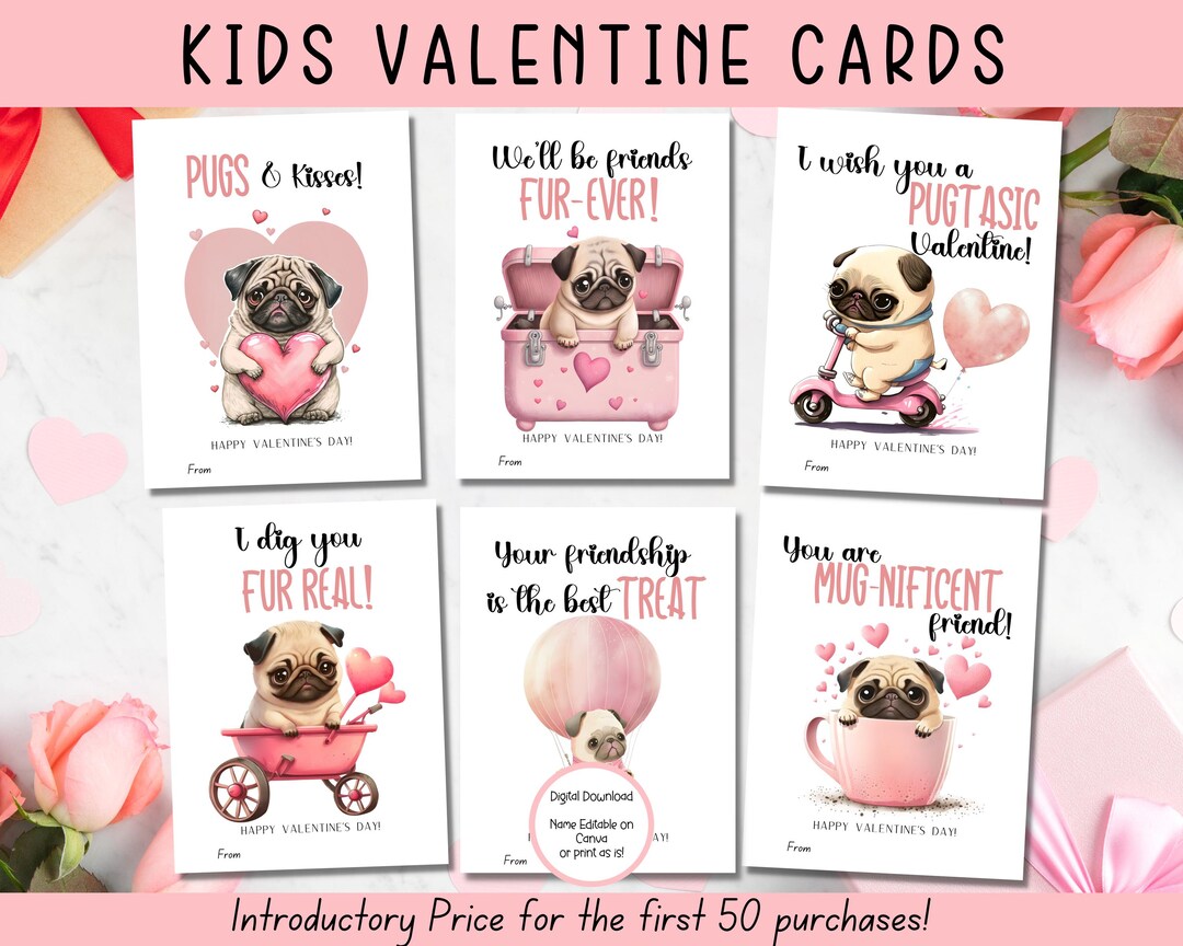 EDITABLE Printable Pug Valentine Cards, Classroom Valentines Day Cards ...