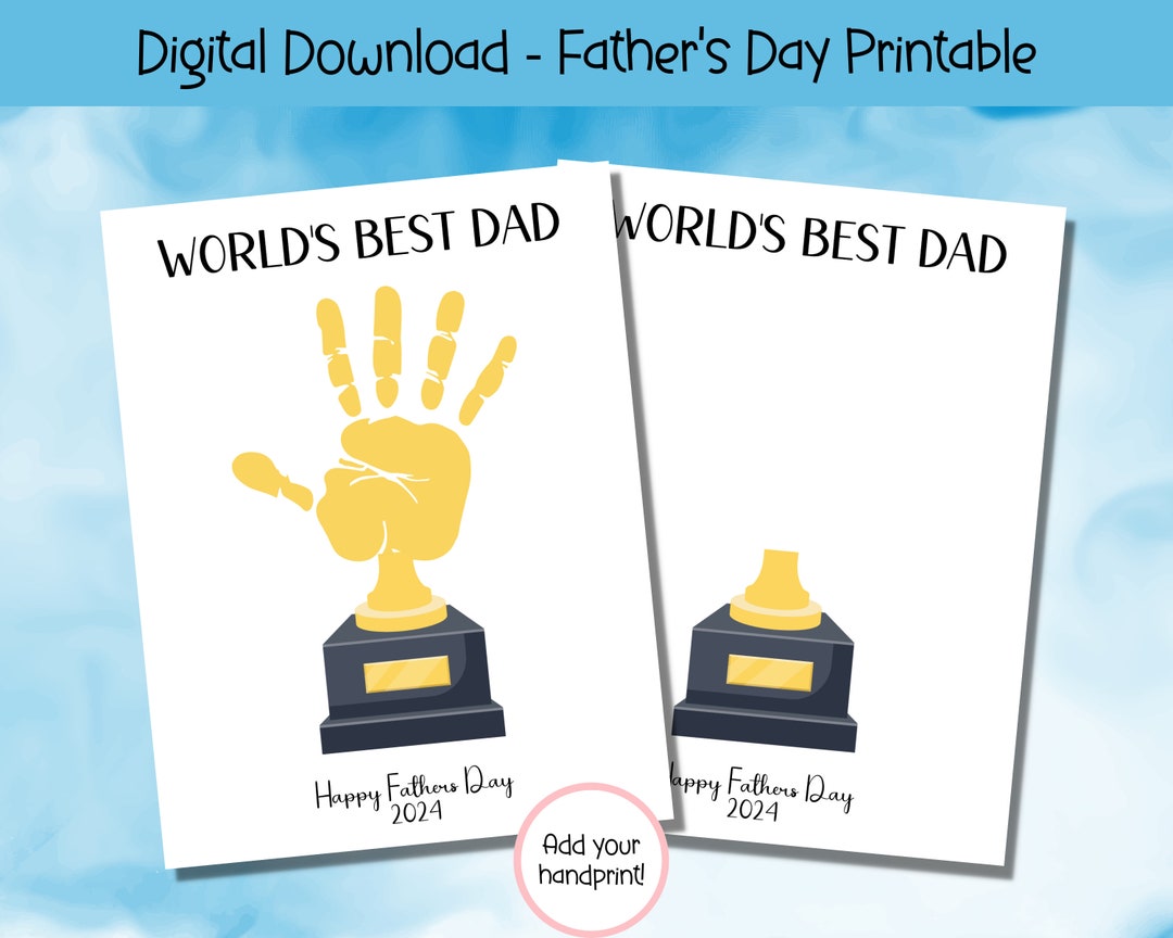 Father's Day Printable, World's Best Dad Handprint Art, Fathers Day ...