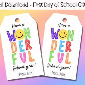 EDITABLE First Day of School Gift Tag Back to School Gift - Etsy