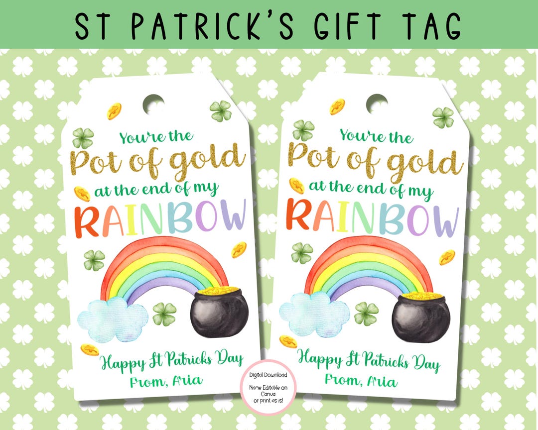 EDITABLE St Patrick's Gift Tag, St Patricks Day Gift, Rainbow St ...