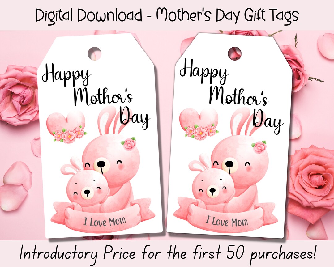 Bunny Mothers Day Gift Tag, Mothers Day Tag, Mother's Day Printable ...