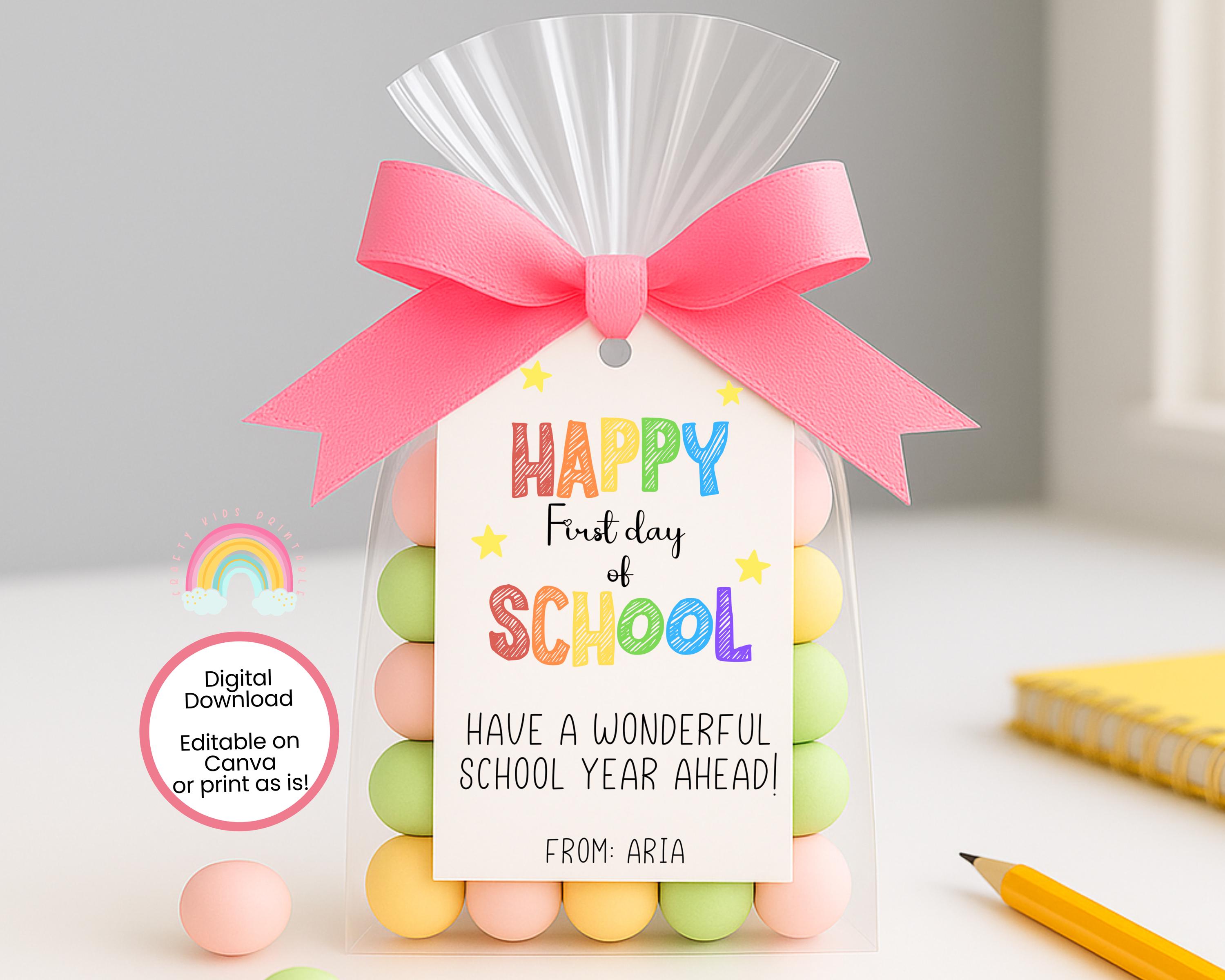 EDITABLE First Day of School Gift Tag, Back to School Gift Tag, Teacher ...