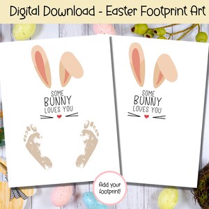 Easter Footprint Art, Some Bunny Loves You, Easter Footprint Craft ...