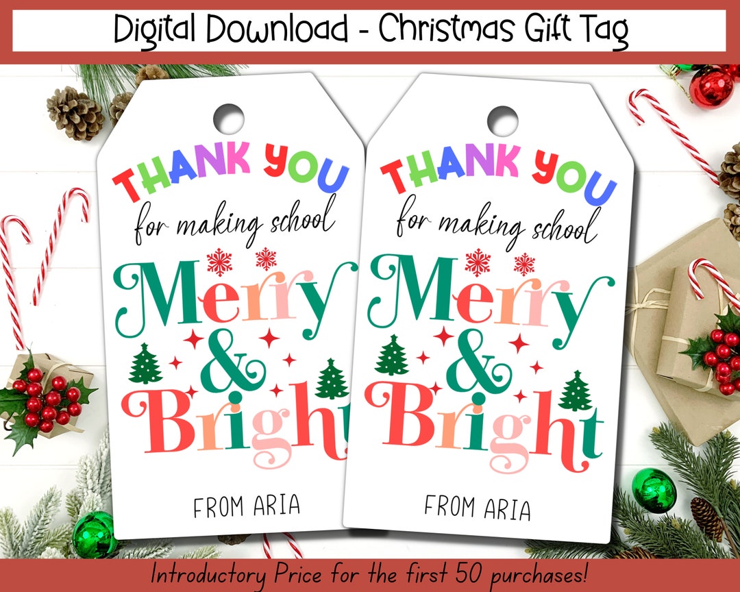 EDITABLE Christmas Teacher Appreciation Gift Tag, Christmas School Gift ...