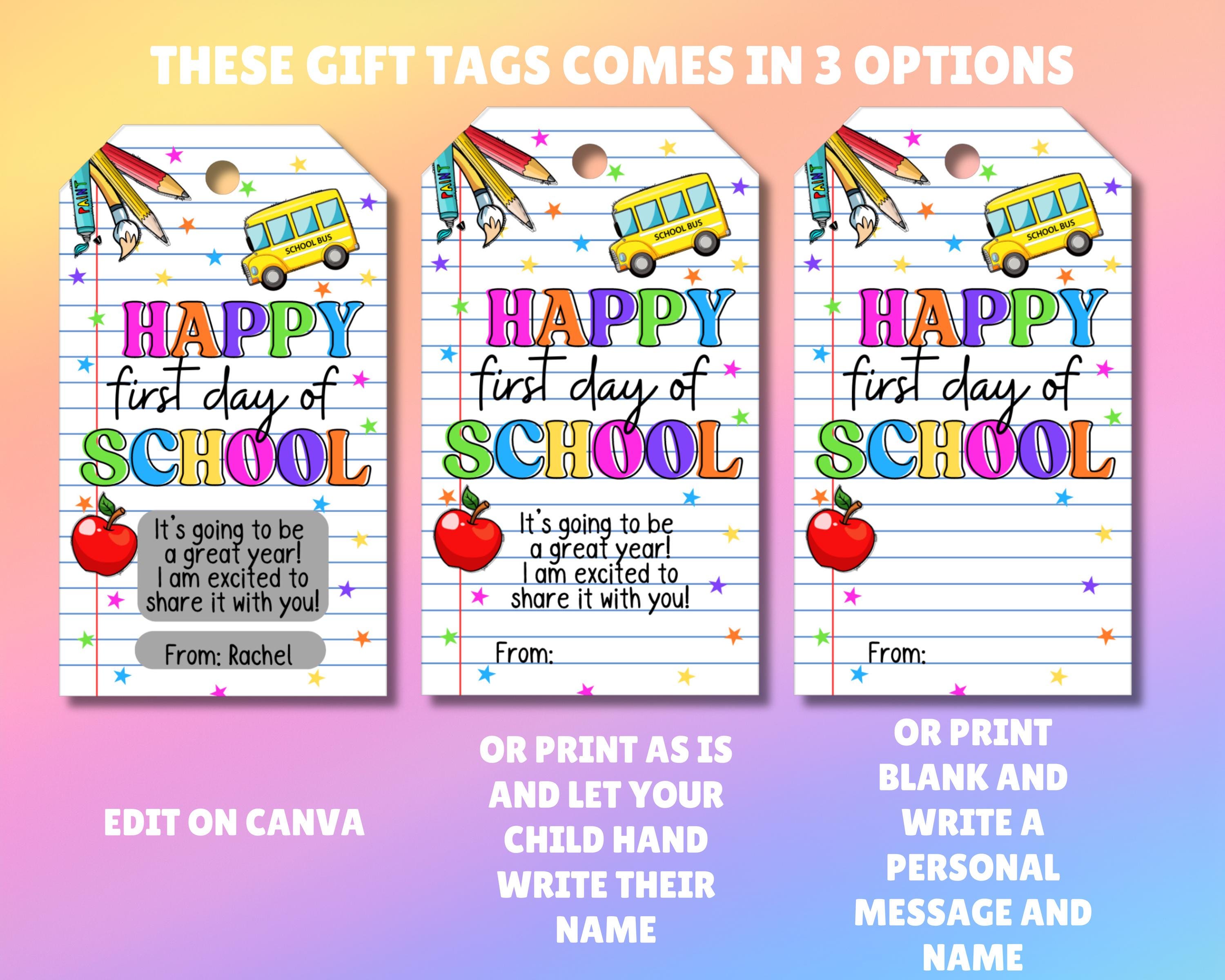 EDITABLE First Day of School Gift Tag, Back to School Gift Tag, Teacher ...