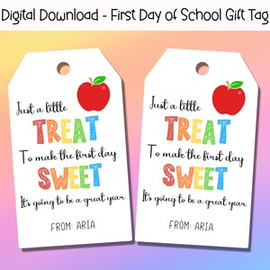 EDITABLE First Day of School Gift Tag, Back to School Gift Tag, Teacher ...