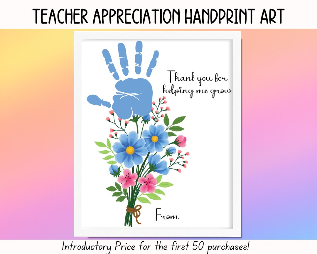 Teacher Appreciation Handprint Art, Teacher Appreciation Gift, Staff ...