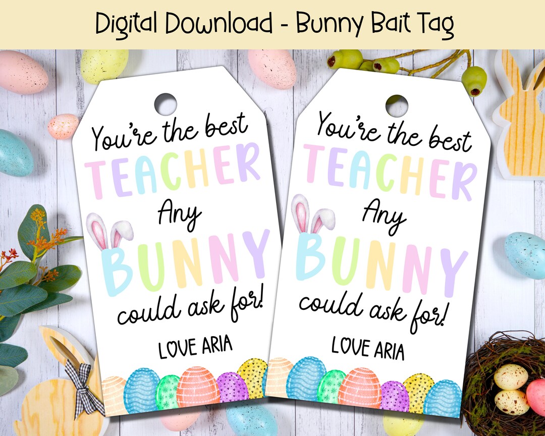 EDITABLE Teacher Easter Gift Tags, Easter Printable, Teacher ...