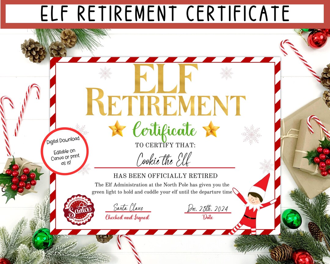 EDITABLE Elf Retirement Certificate, Letter From Your Elf, Elf Leaving ...