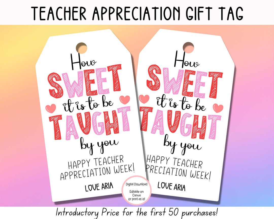 EDITABLE Teacher Appreciation Gift Tag, Staff Appreciation Tag, Teacher ...