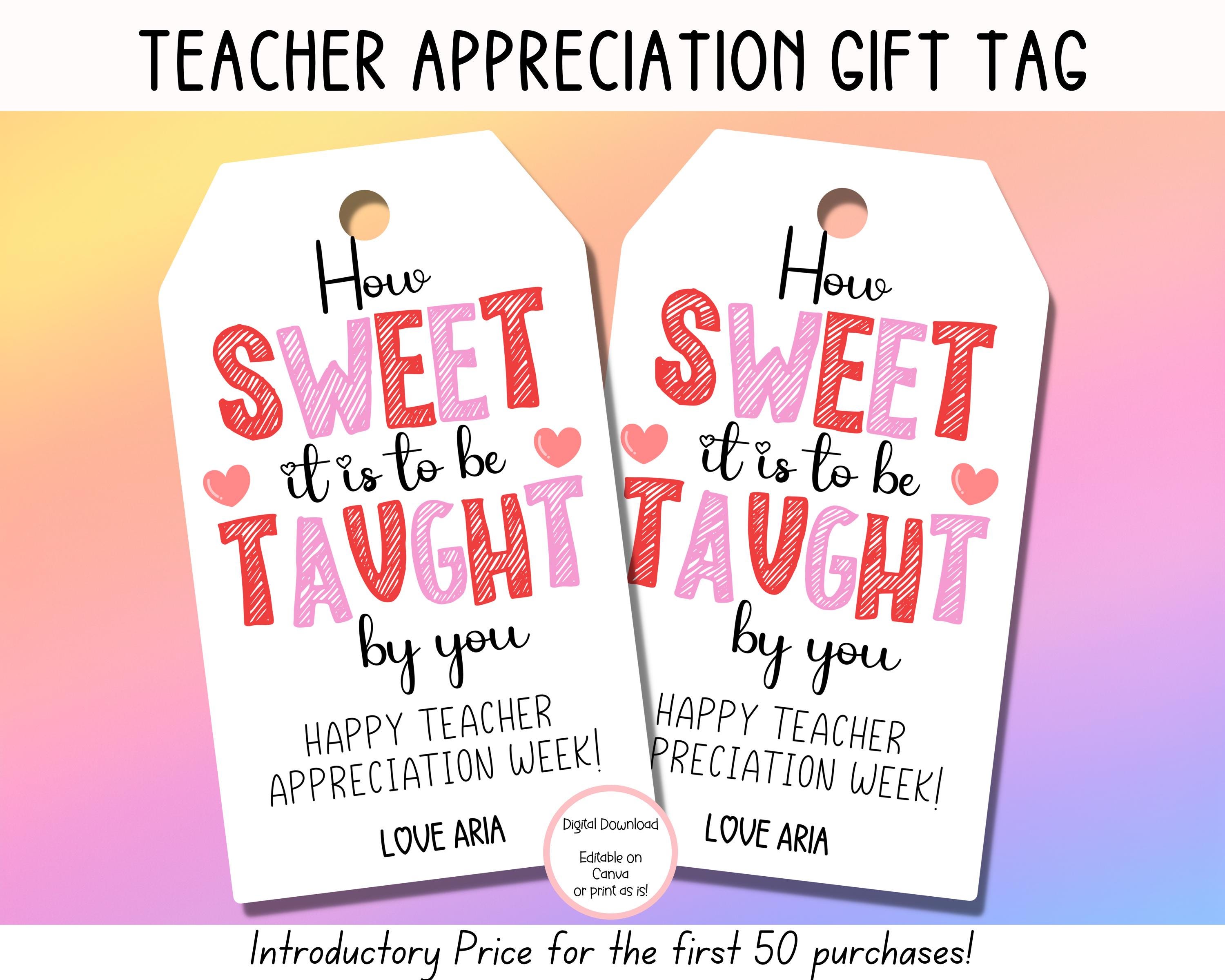 EDITABLE Teacher Appreciation Gift Tag, Staff Appreciation Tag, Teacher ...