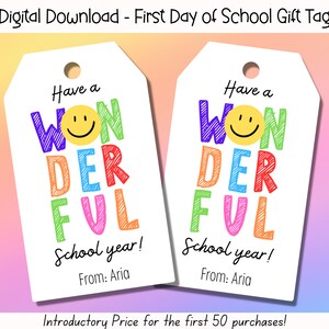 EDITABLE First Day of School Gift Tag, Back to School Gift Tag, Teacher ...