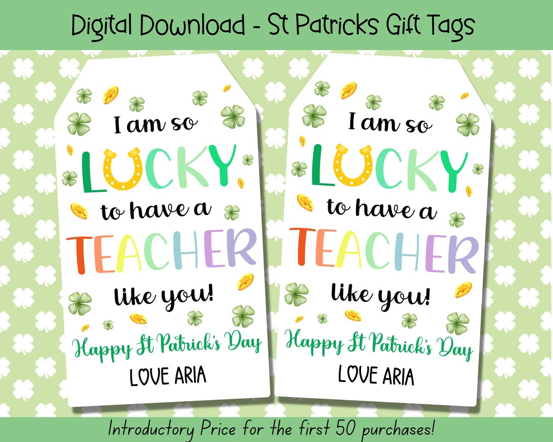 EDITABLE St Patrick's Gift Tag, St Patricks Day Teacher Gift Tag, St ...