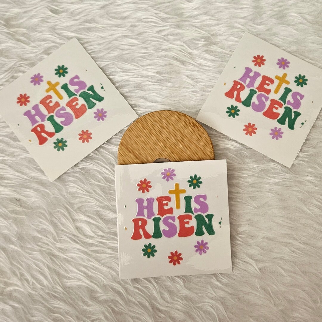 UV DTF He is Risen| Lid Decal - Etsy