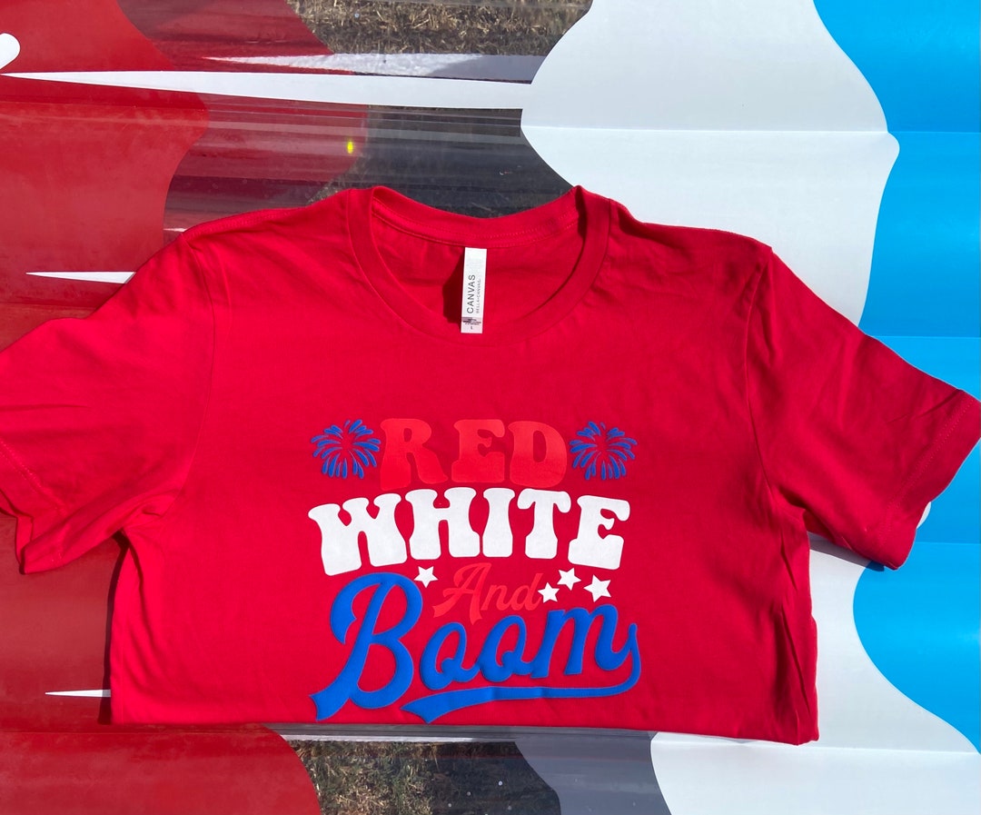 Red White and BOOM! | Fourth of July | Summer | 4th | Fireworks ...