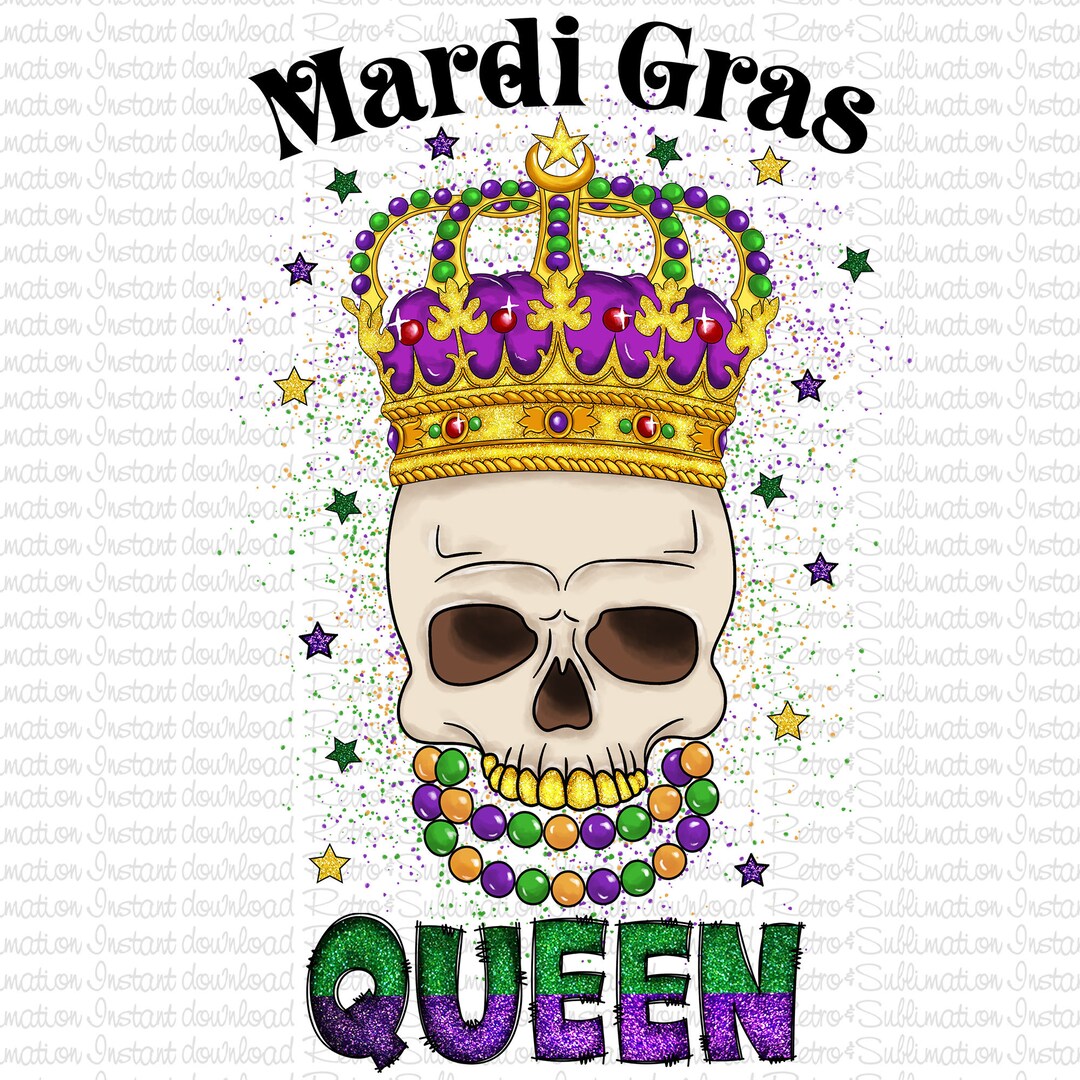 Mardi Gras Skeleton Png, Mardi Gras Queen Png, Mardi Gras Png, Happy ...