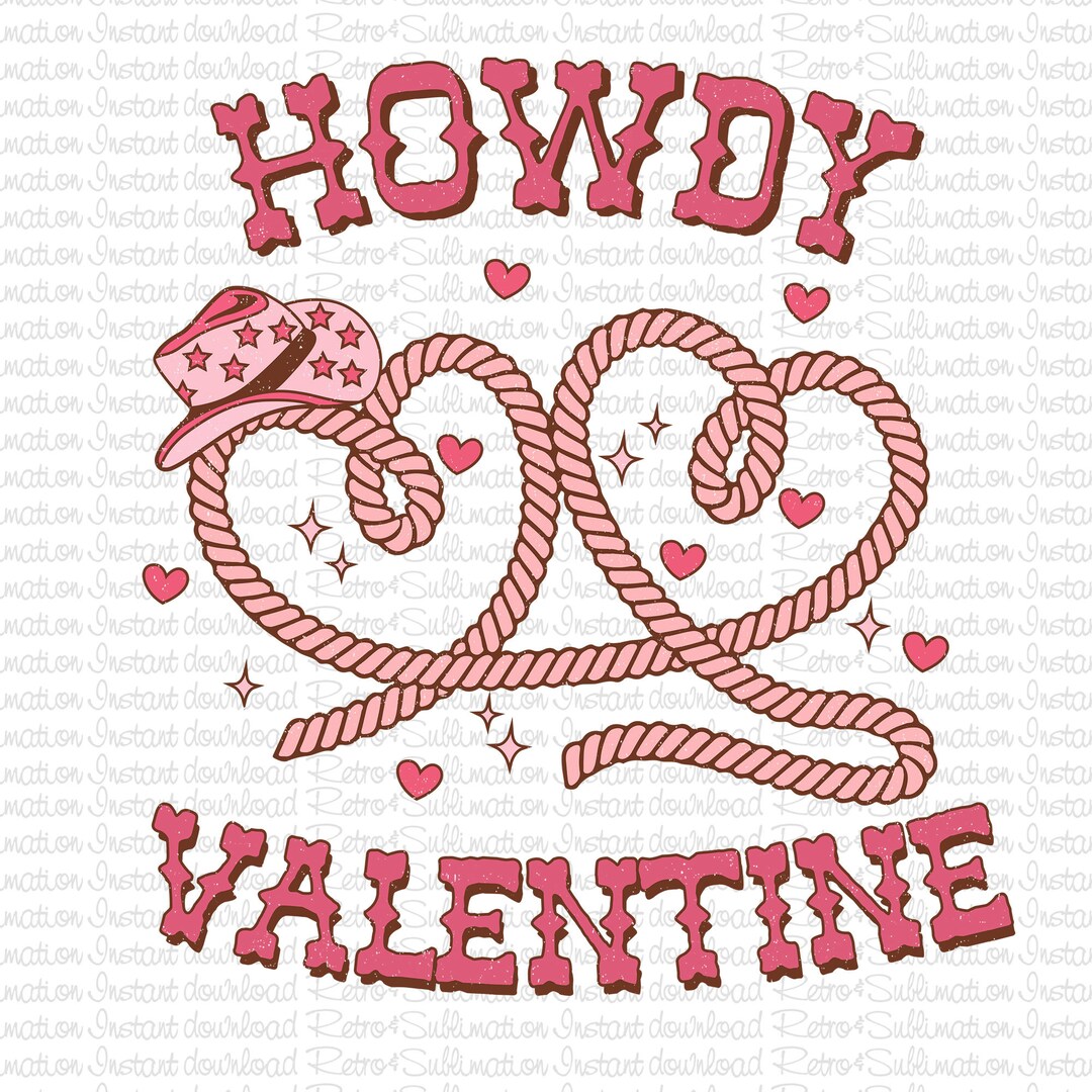 Western Valentines Png, Cowgirl Hat Png, Valentines Sublimation Designs ...