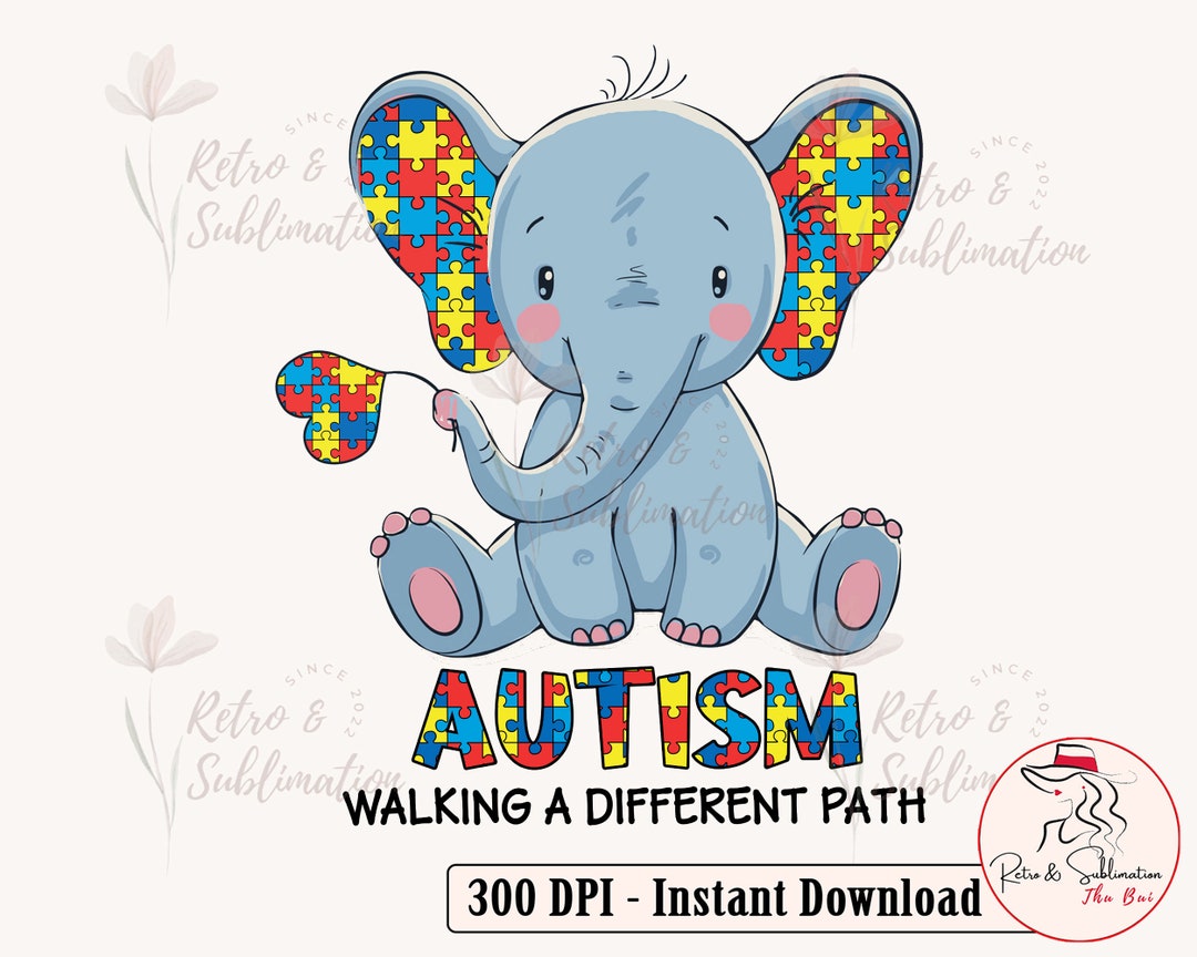 Autism Elephant PNG , Autism Walking A Different Path Elephant PNG ...