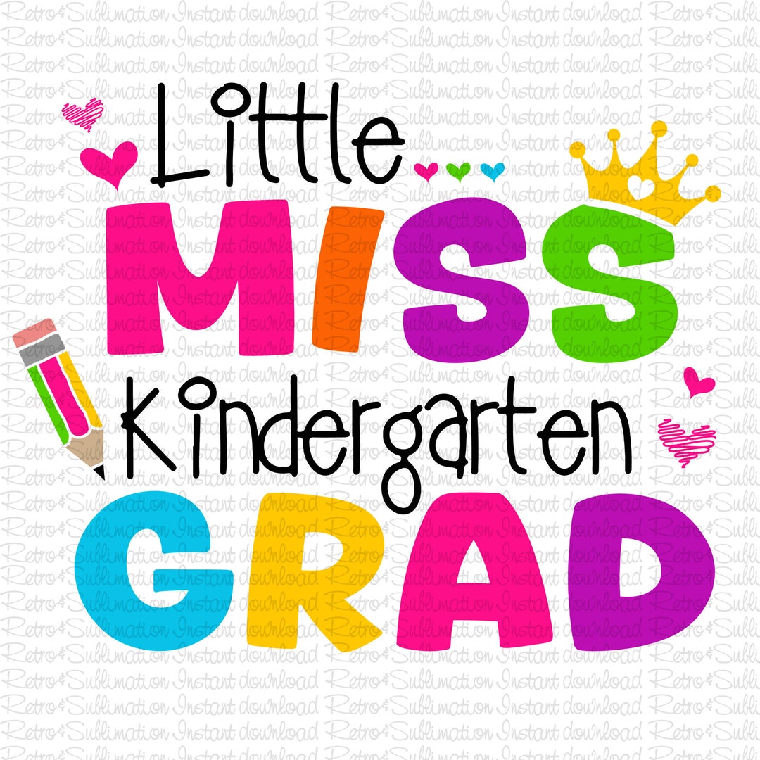 Little Miss Kindergarten Svg, Little Miss Sublimation Svg, 1st Day of ...