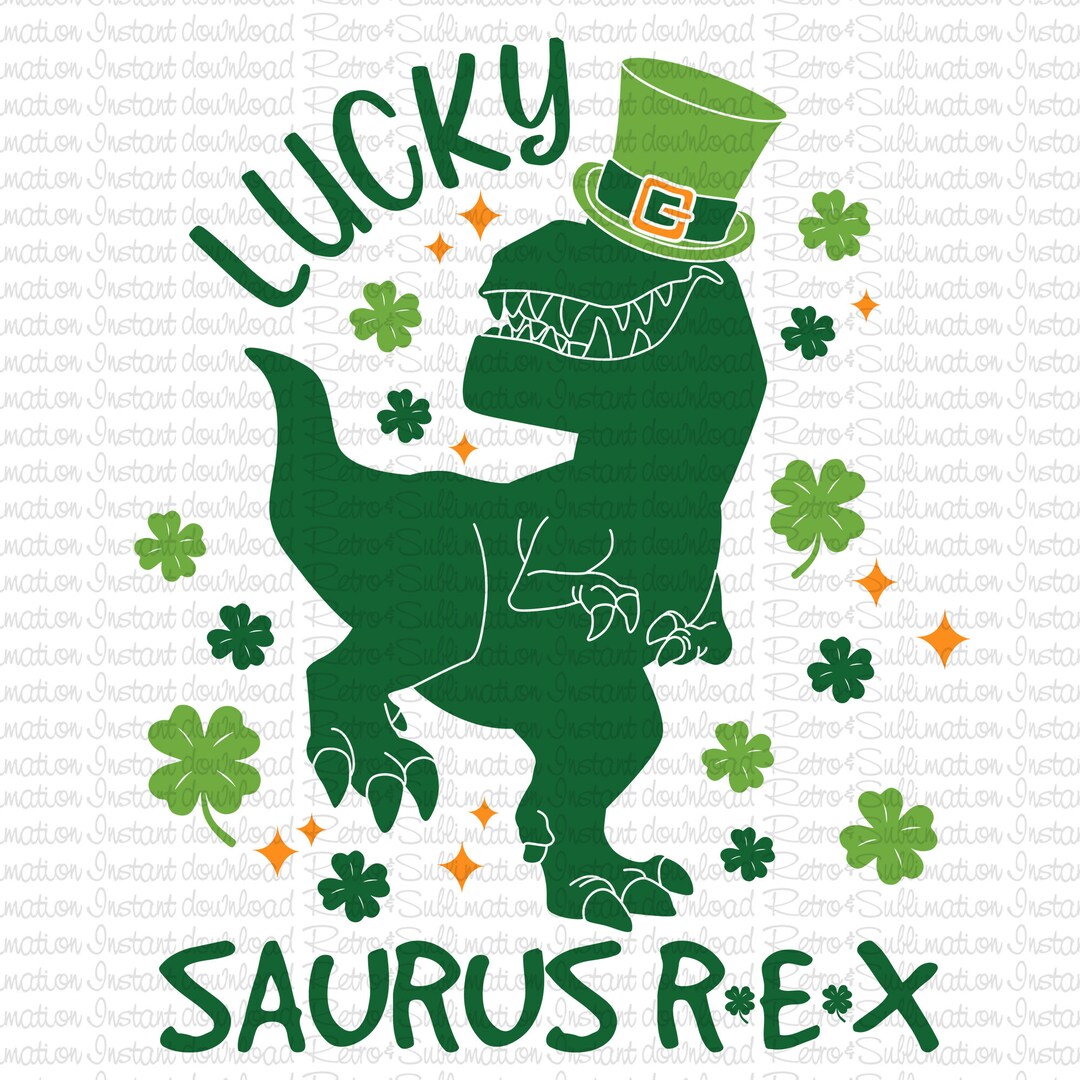 Lucky Saurus Rex Svg, Kids St Patricks Svg, Dinosaur St Patricks, St ...
