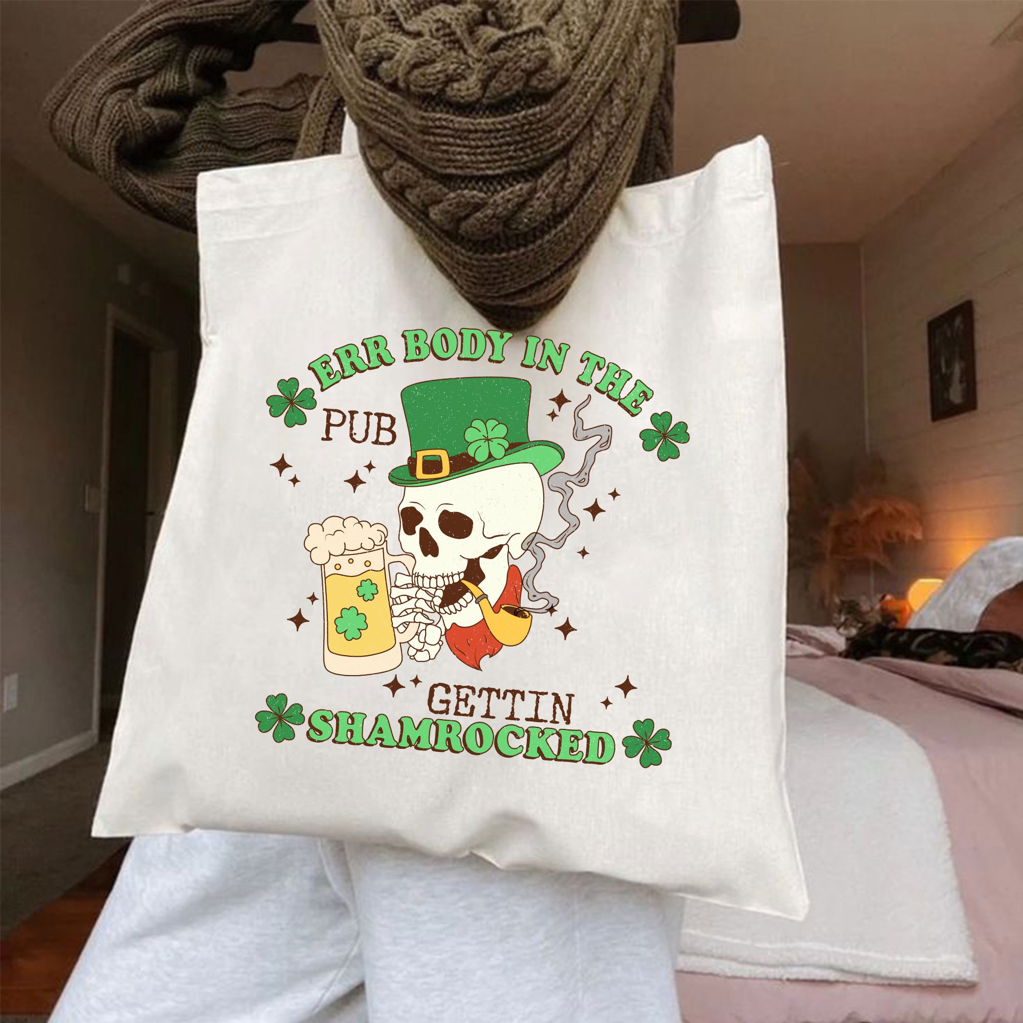 St Patrick Skeleton Png, Err Body in the Pub Gettin Shamrocked Png, St ...