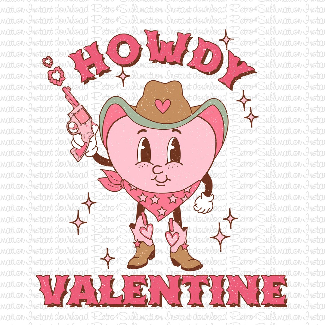 Howdy Valentine PNG, Western Valentine Png, Happy Valentines Day,groovy ...