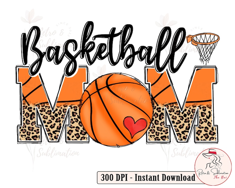 Basketball Png, Basketball Mom, Mothers Day Png, Basketball Gifts, Gift ...