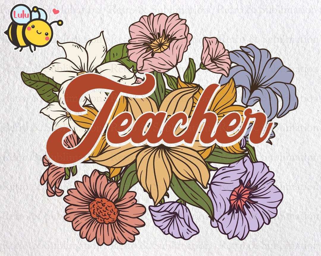 Flower Teacher Png, Back to School Png, Teacher Gifts, First Day of ...