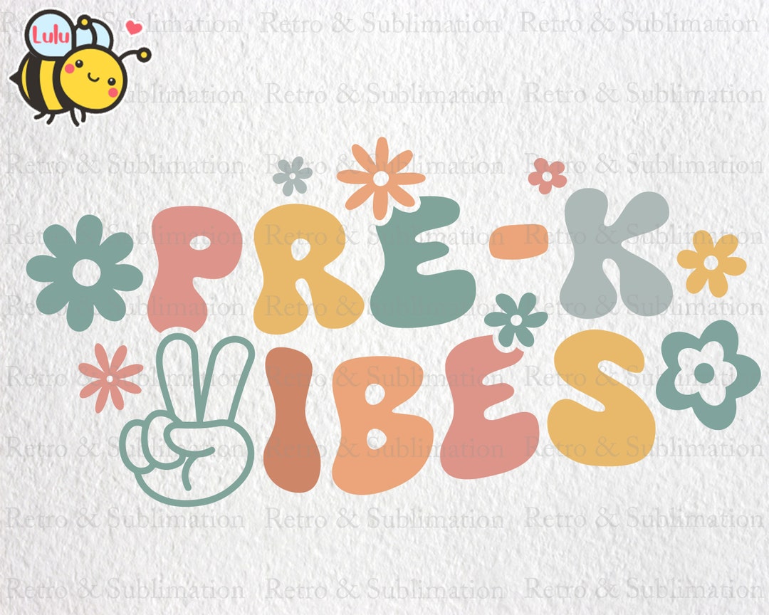 Pre-k Vibes Png, Retro Back to School Png, Pre School Png, First Day of ...