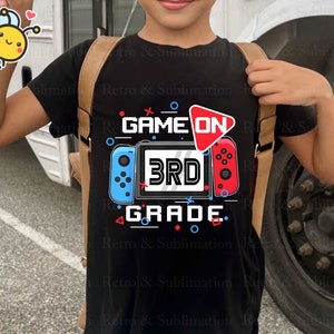 Game on 3rd Grade Png, Back to School Png for Gamers, First Day of ...