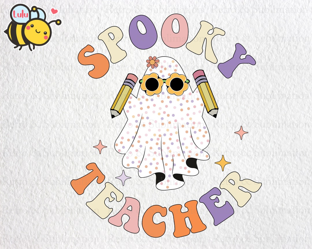 Spooky Teacher Png, Halloween Png, Teacher Day Png, Spooky Season Png ...