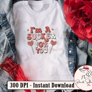 I'm A Sucker for You Png, Valentine Png, Valentine's Day PNG, XOXO Png ...