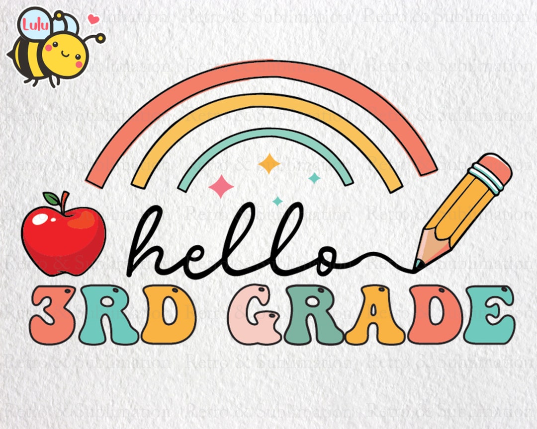 Hello 3rd Grade Rainbow Svg, First Day of School Svg, Back to School ...