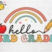 Hello 3rd Grade Rainbow Svg, First Day of School Svg, Back to School ...