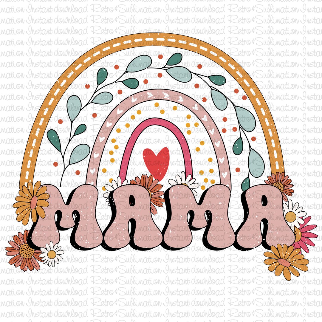 Mama Rainbow Png, Boho Rainbow Png, Retro Mama Png, Mothers Day Png ...