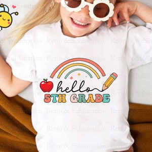 Hello 5th Grade Rainbow Svg, First Day of School Svg, Back to School ...