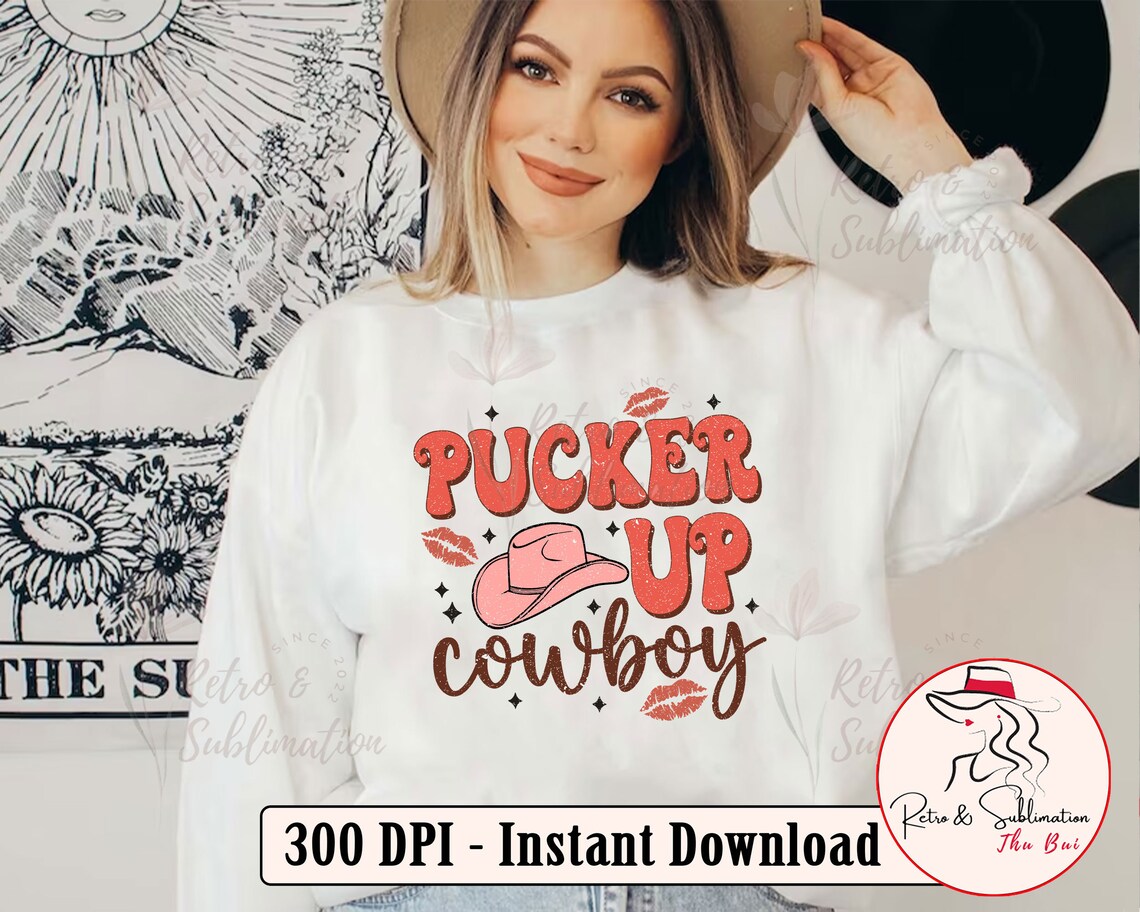 Retro Pucker up Cowboy Png Valentine's Png Cowboy Hat - Etsy