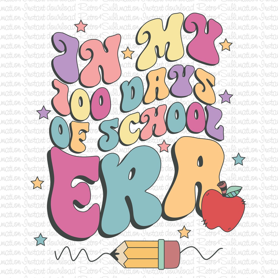 Retro 100 Days of School SVG, in My 100 Days of Shool Era SVG, 100th ...