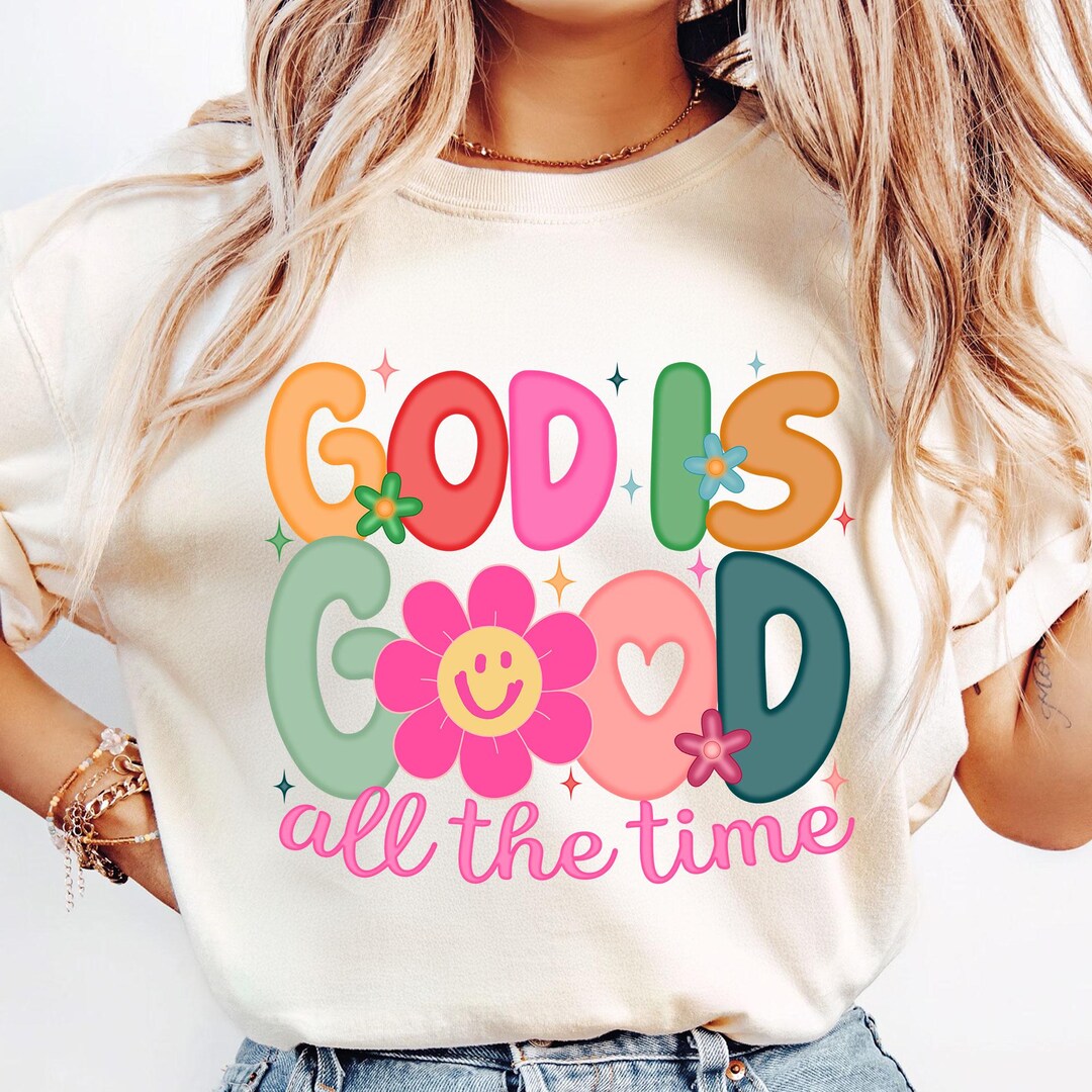 God is Good All the Time PNG, Preppy Png, Christian Png, Boho Hippie ...