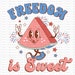 Freedom is Sweet Png, Retro 4th of July Png, 4th of July Watermelon Png ...