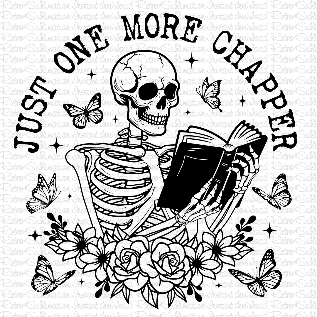 Just One More Chapter Svg, Book Lover Svg, Read More Books Svg ...