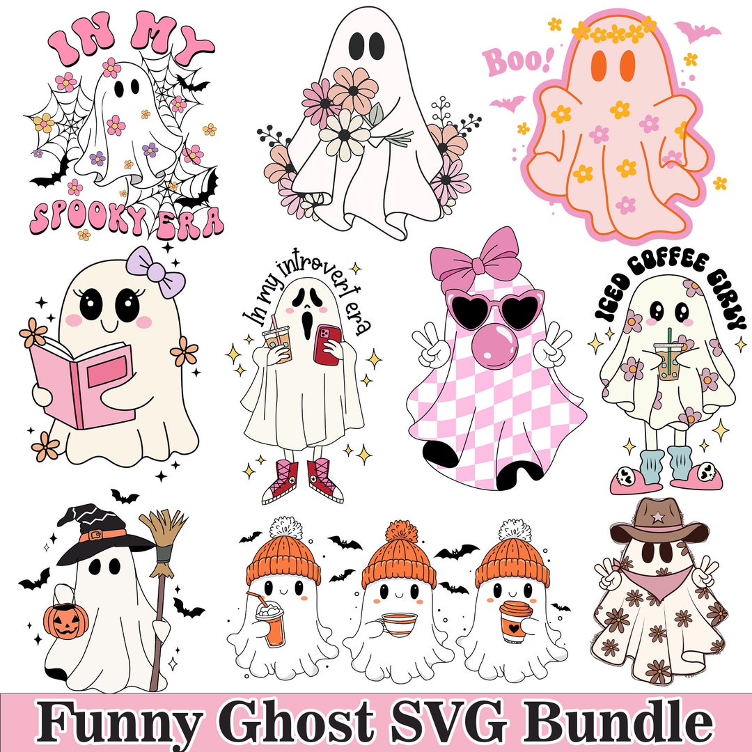Funny Ghost Svg Bundle, Halloween Svg Bundle, Halloween Ghost Svg, Cute ...