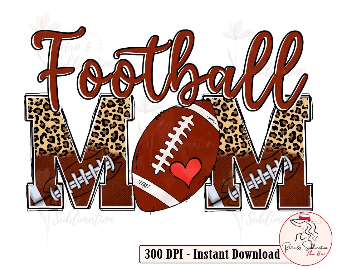 Football Png, Football Mom, Mothers Day Png, Football Gifts, Gift for ...