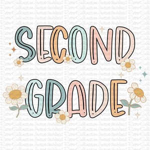 Custom Name Second Grade Png, First Day of School Png, Digital Design ...