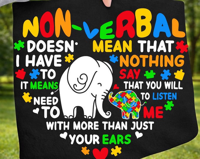 Non-verbal Doesn't Mean That Svg, Autism Quote Svg, Autism Svg, Autism ...