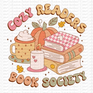 Cozy Readers Book Society Svg, Autumn Fall Cozy Bookish Svg, Book Club ...
